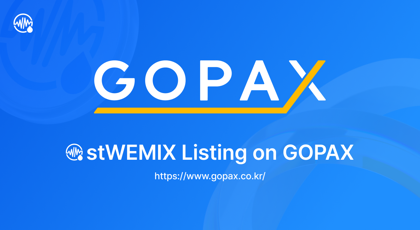 stWEMIX listing on GOPAX | Articles | News | WEMIX