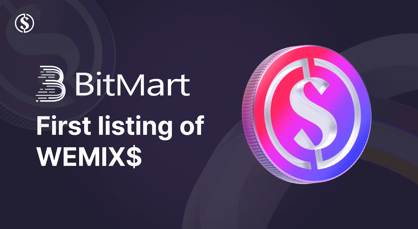 BitMart Exchange First listing of WEMIX$ | Articles | News | WEMIX